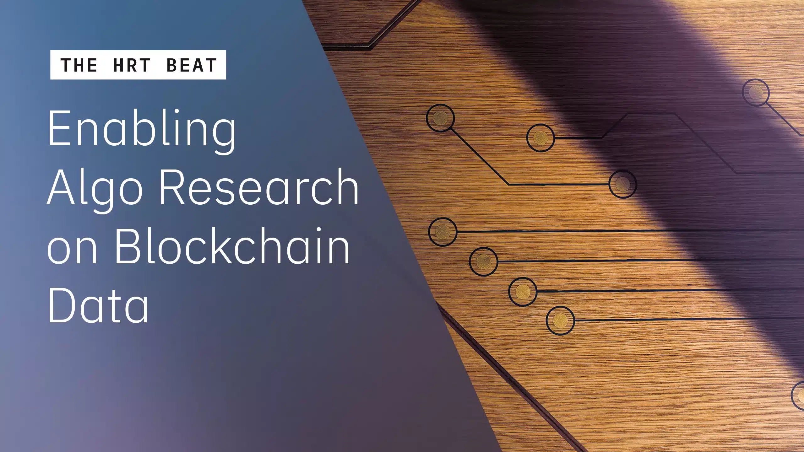 Enabling Algo Research on Blockchain Data | Hudson River Trading